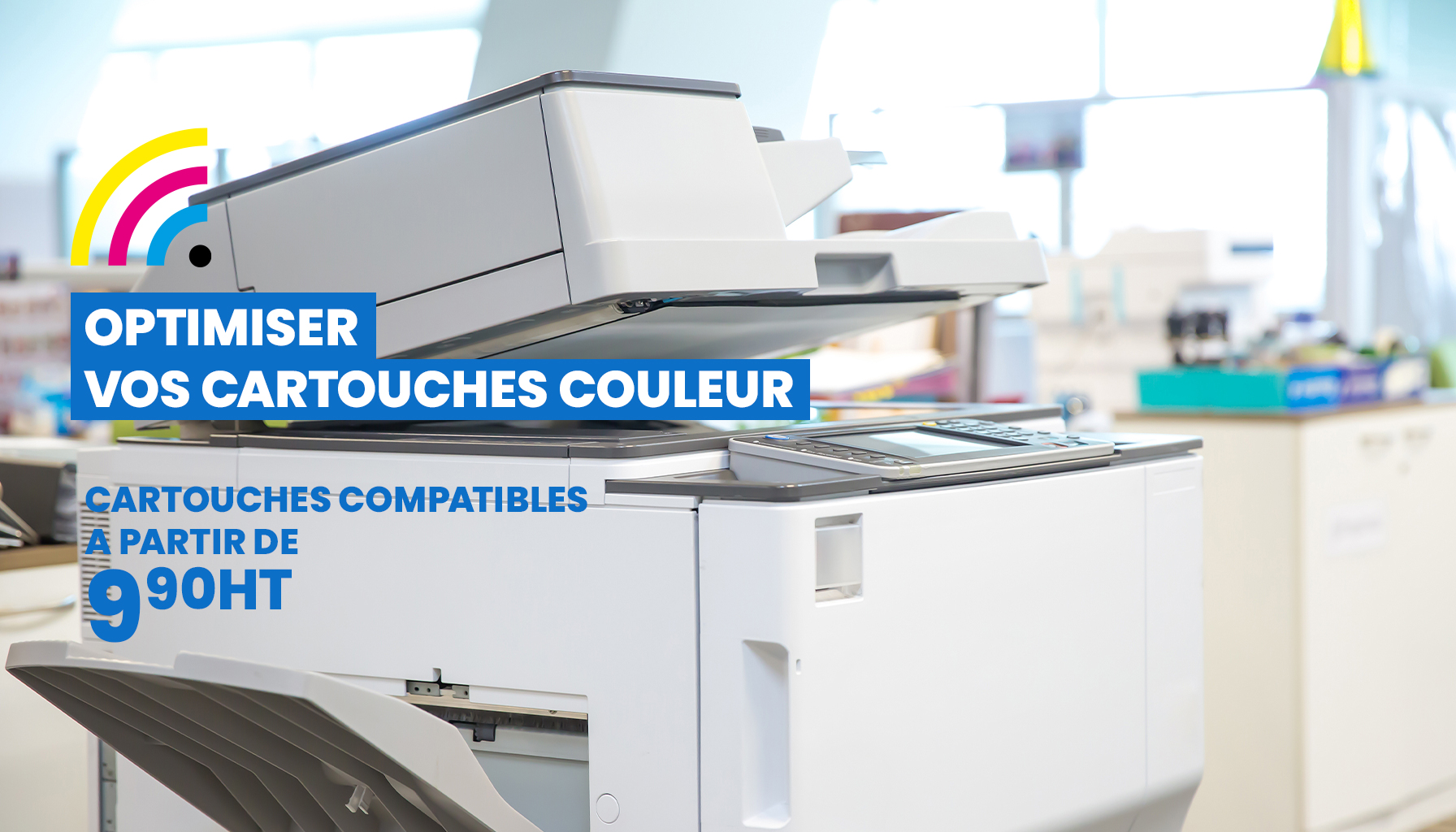 Optimiser vos cartouches couleur : économisez de l'encre et de l'argent